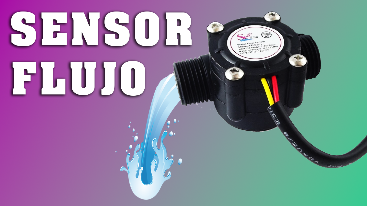 Manejo del SENSOR DE FLUJO